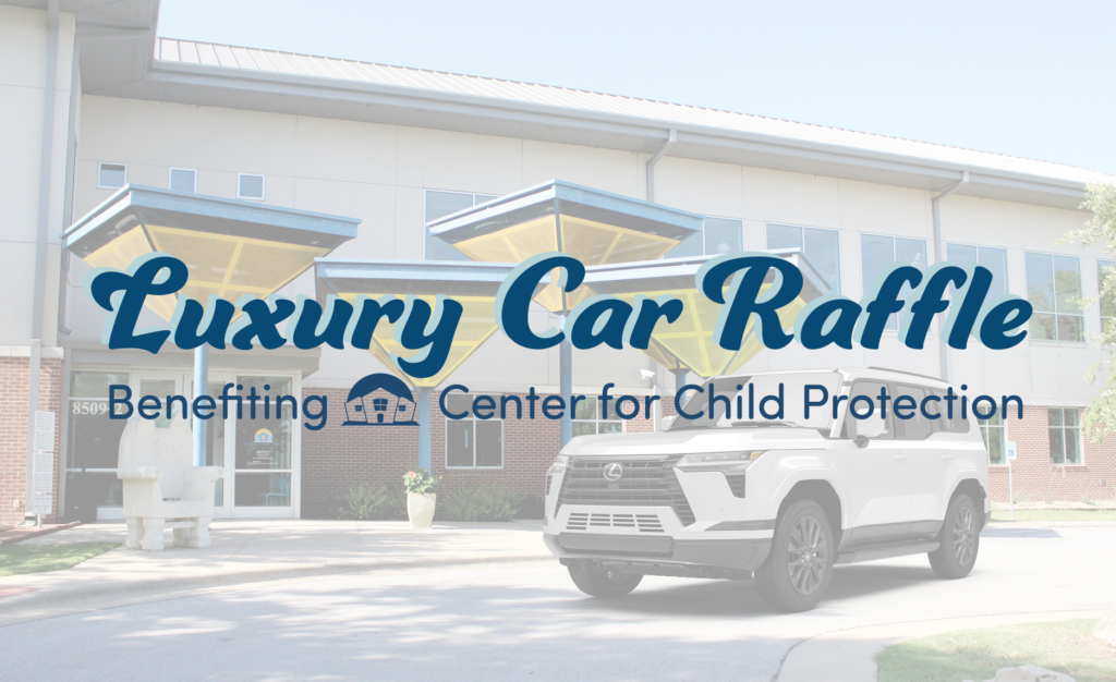 2025 Luxury Car Raffle - The Center for Child Protection